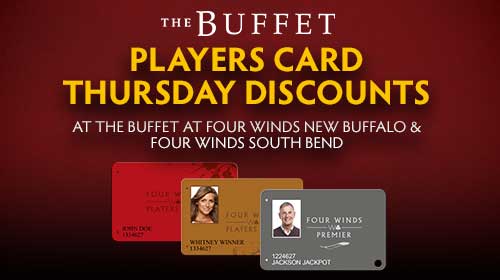 Get a discount at The Buffet every Thursdays at Four Winds New Buffalo ...